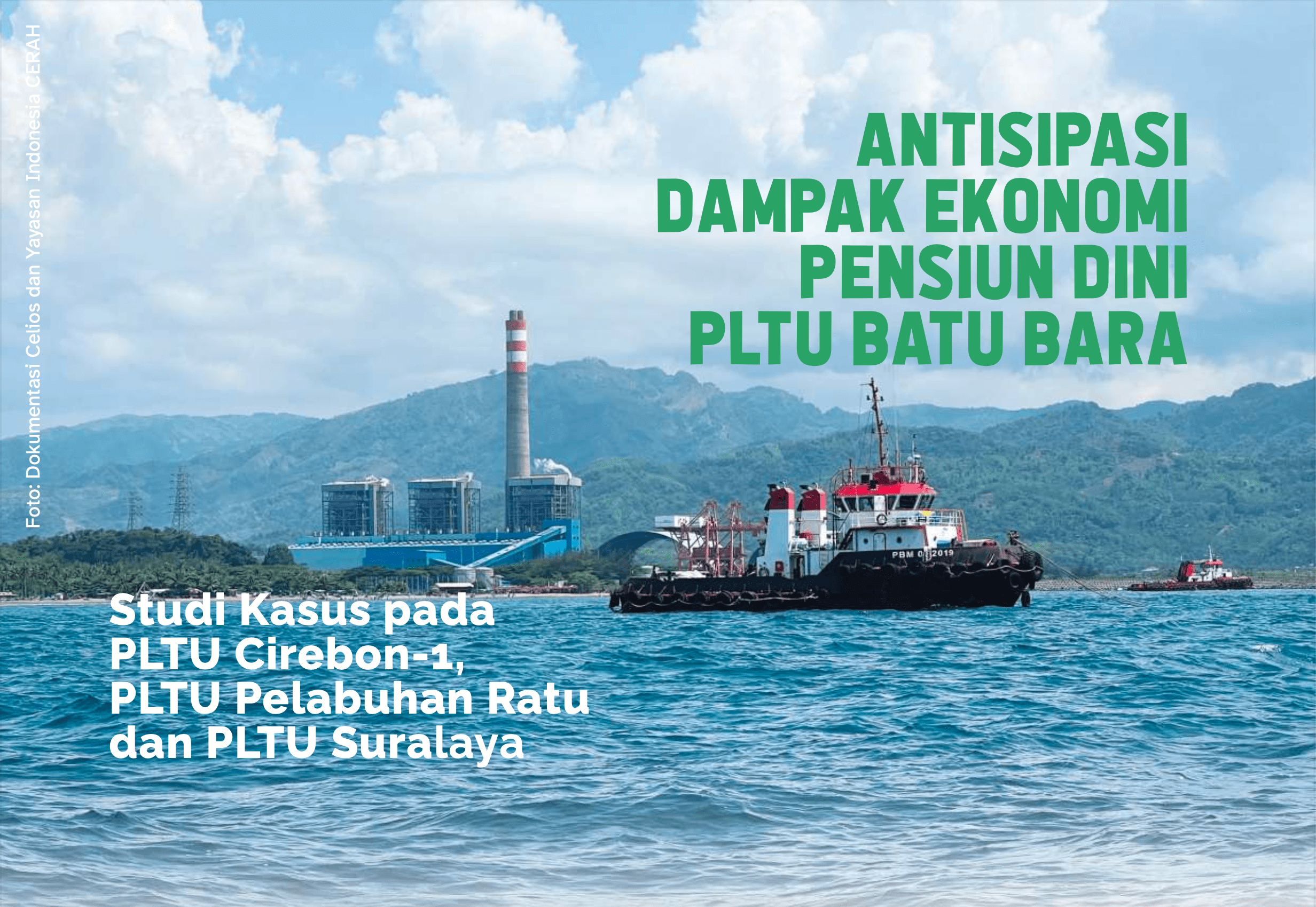 Anticipation of Economic Impact from PLTU's Early Retirement